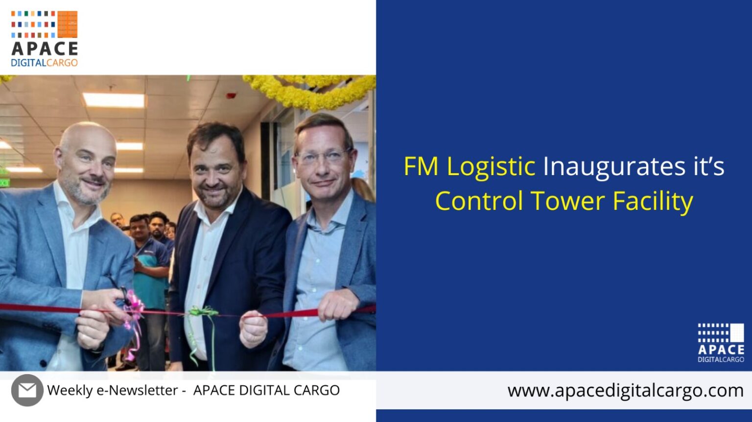 FM Logistic Inaugurates it’s Control Tower Facility – Apace Digital Cargo