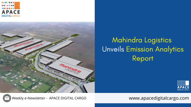 Mahindra Logistics Unveils Emission Analytics Report | Apace Digital Cargo